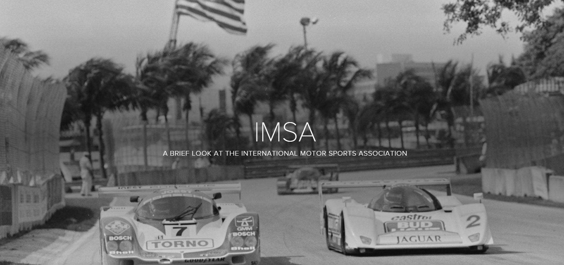 IMSA - A brief look at The International Motorsports Association - Revs ...